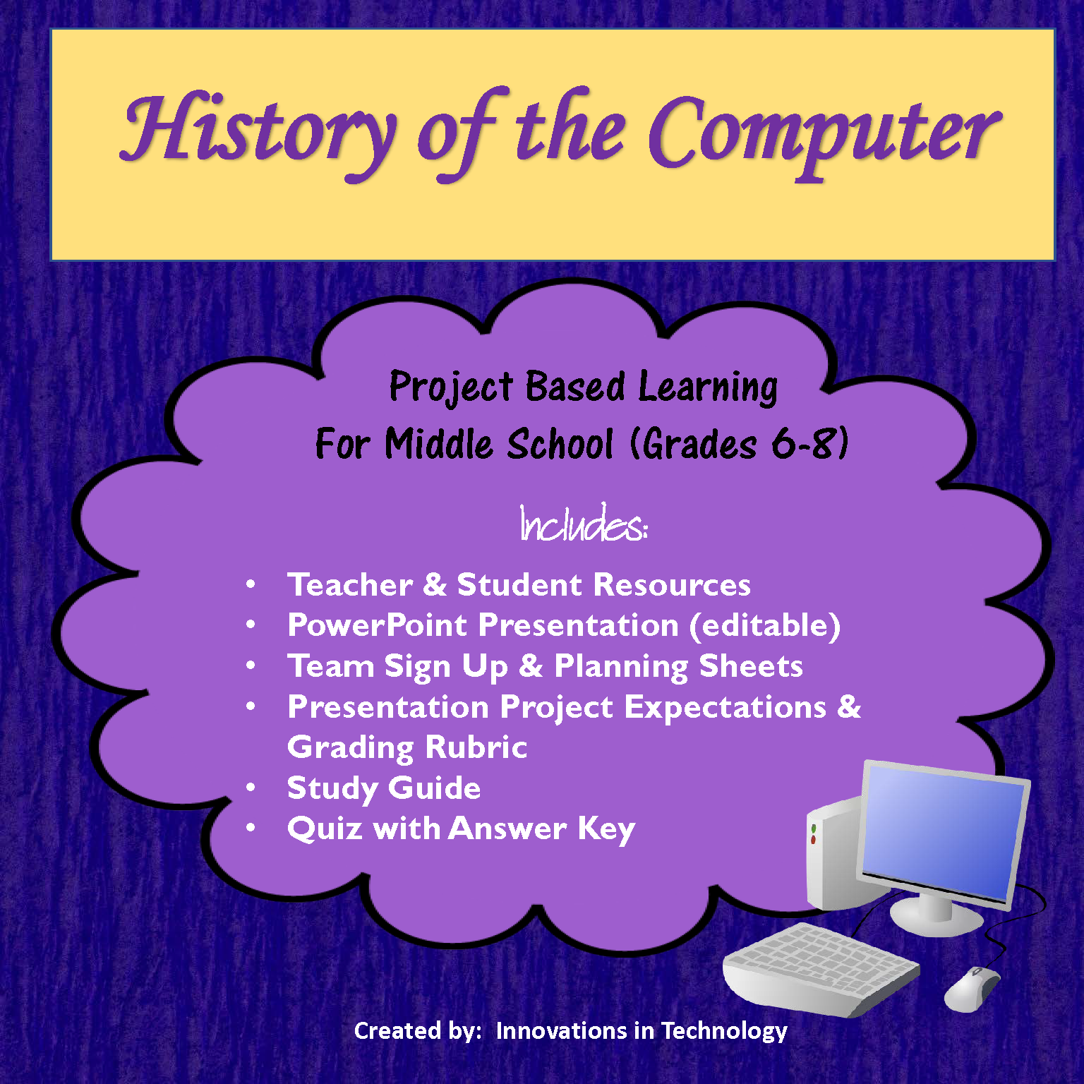 History of Computers - Group Research & Presentation Project - Classful