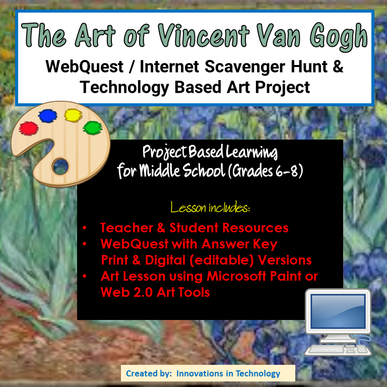 Art of Vincent van Gogh - WebQuest & Art Project - Classful