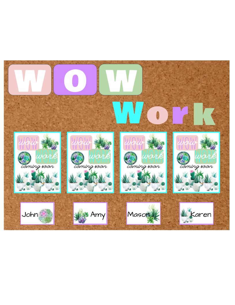 Succulents or Pastel Color Theme - WOW Work - Bulletin Board - EDITABLE ...