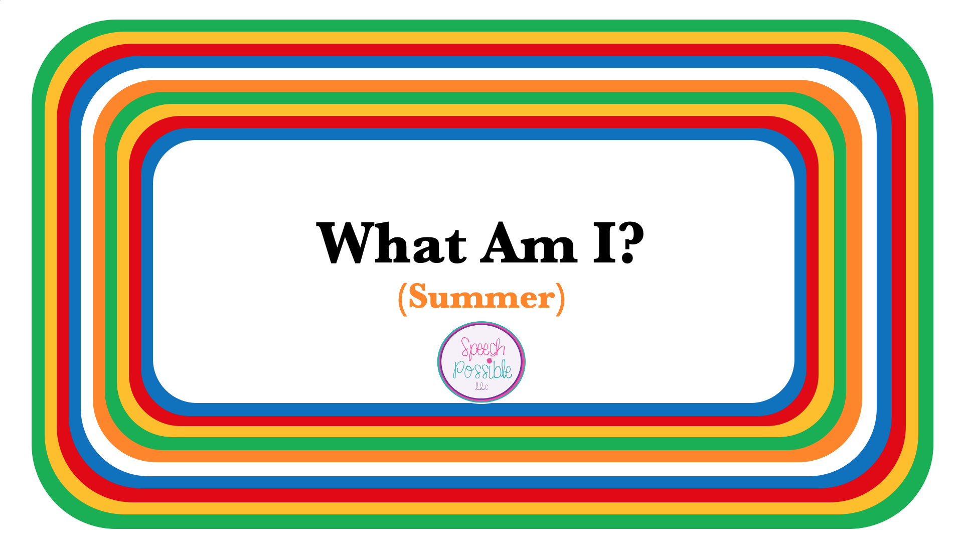 What Am I? - Summer - Classful