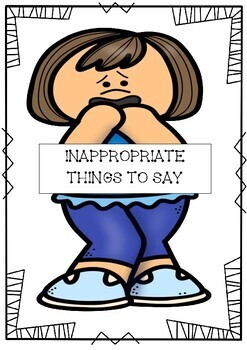 Behaviour Support Inappropriate V's Appropriate Things To Say - Classful