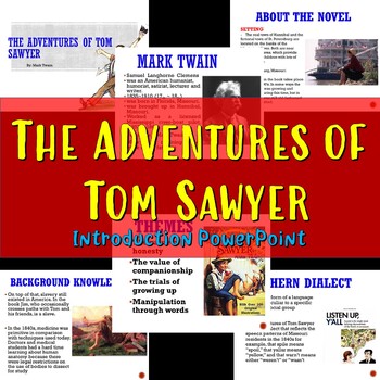 The Adventures of Tom Sawyer Introduction PPT - Classful