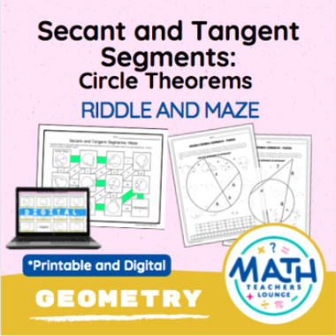 Geometry Circle Theorems- Secant and Tangent Segments - Riddle and Maze ...