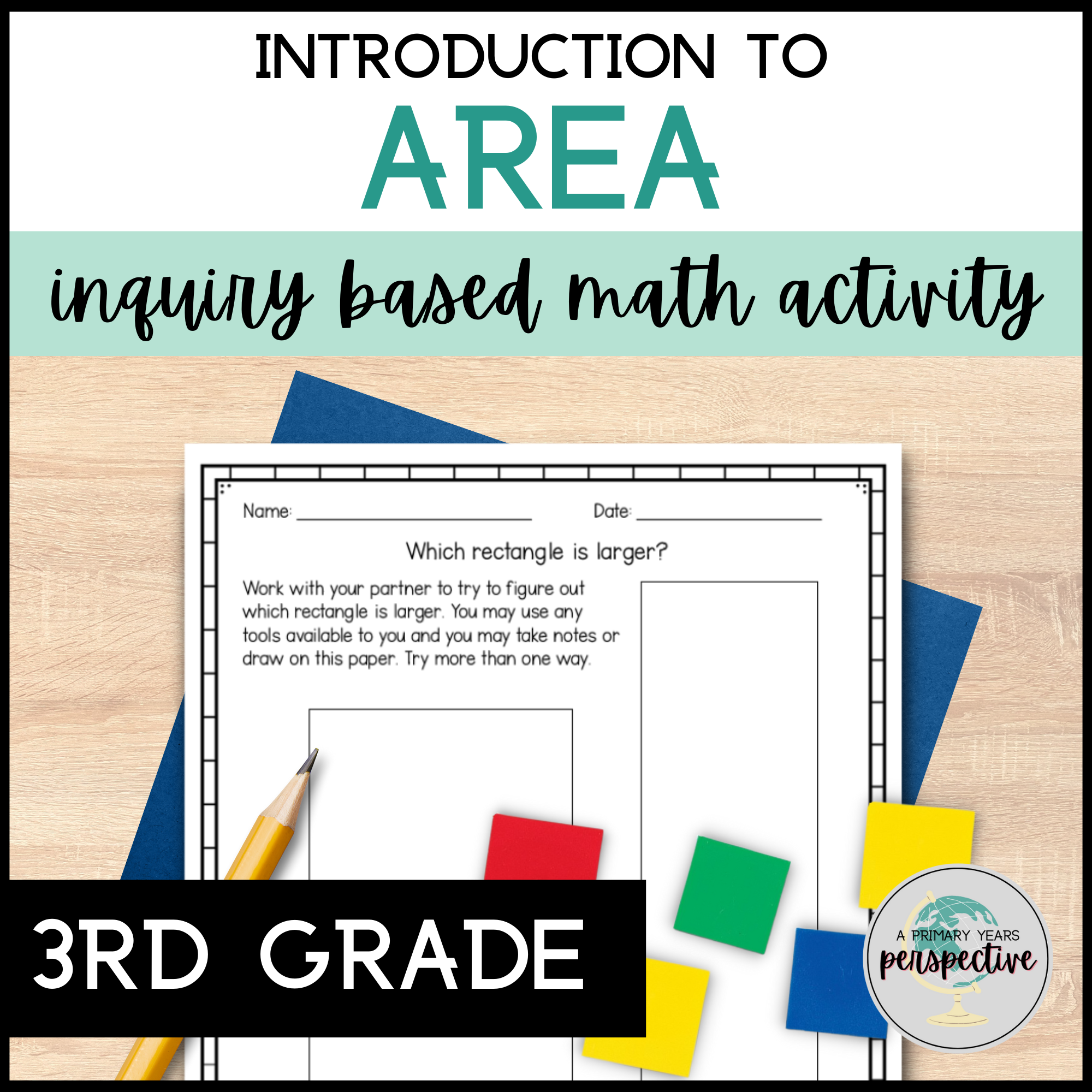 3rd Grade Introduction to Area Activities | Inquiry Based Math PYP ...