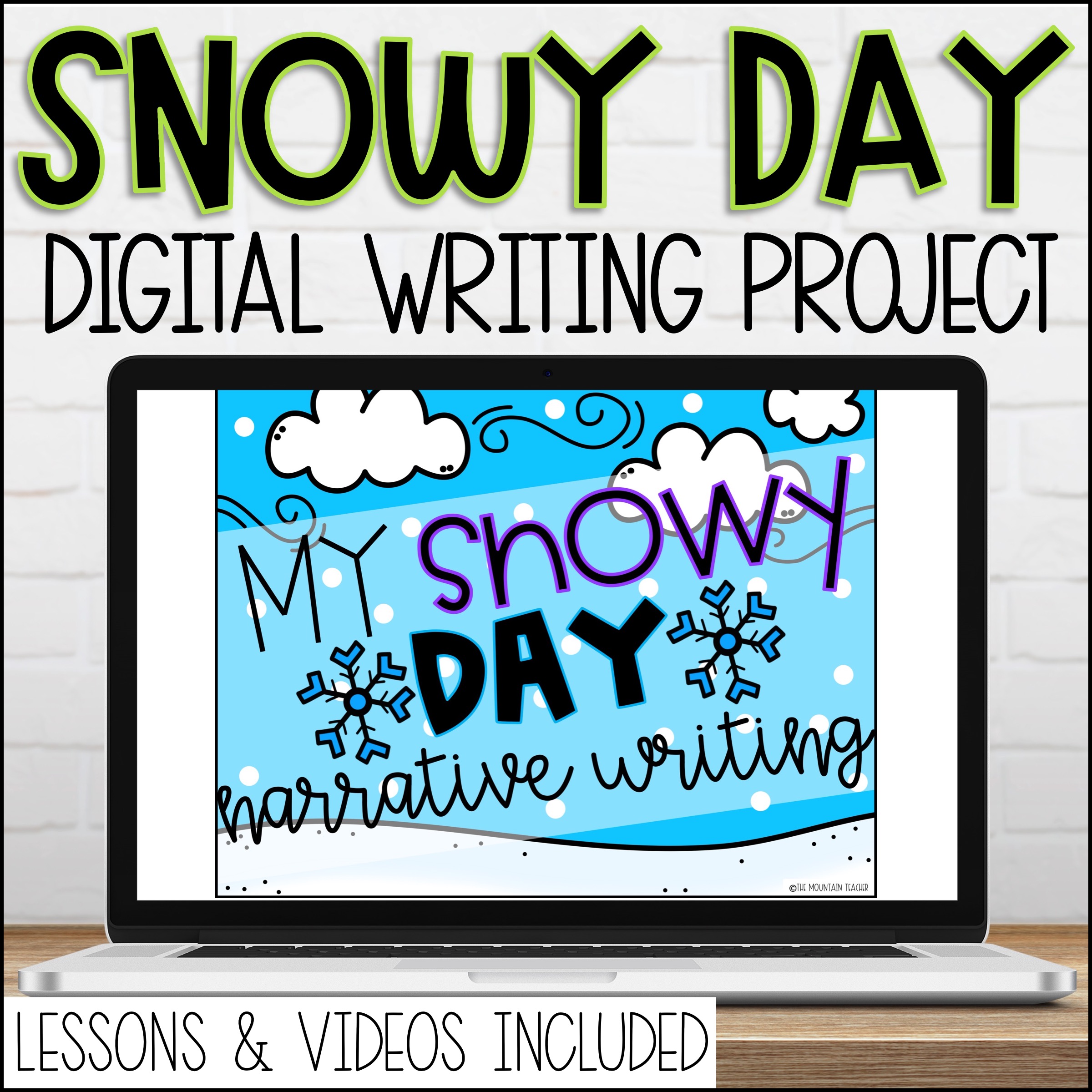 Digital Snowy Day Google Slide Narrative Writing Prompt with Videos