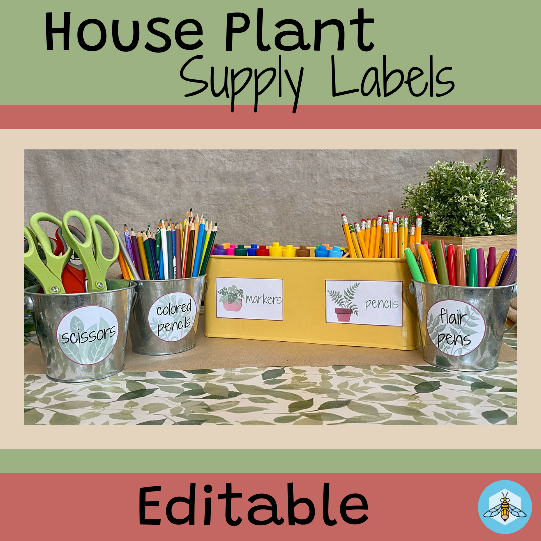 House Plant Classroom Supply Labels (EDITABLE) - Classful