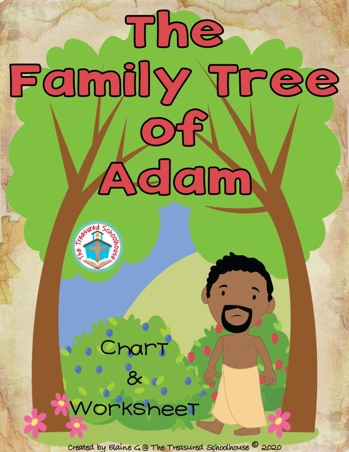 The Family Tree of Adam Chart and Worksheet - Classful