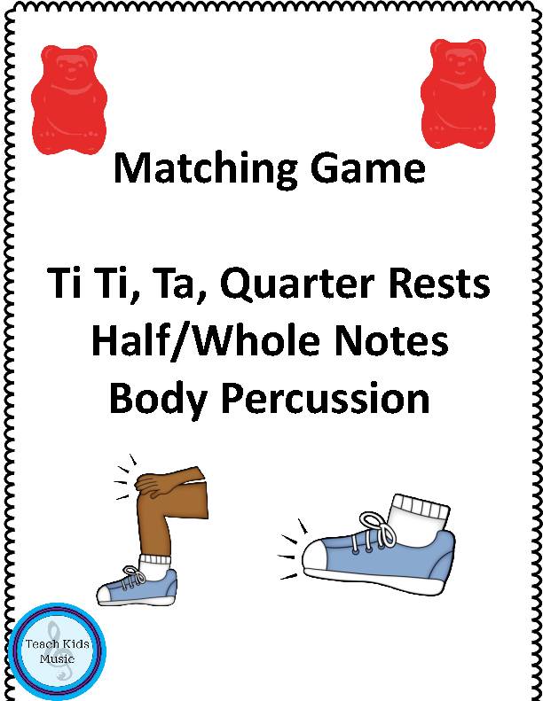 Candy Bear Matching Game, Elementary Music, Ti Ti, Ta, Half Notes ...