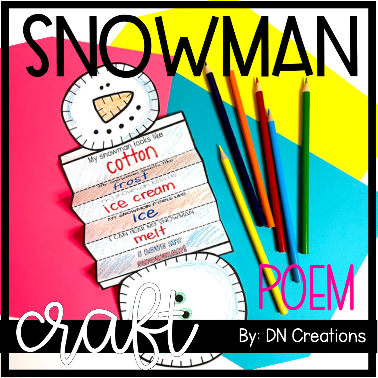 Snowman Poem Craft - Classful