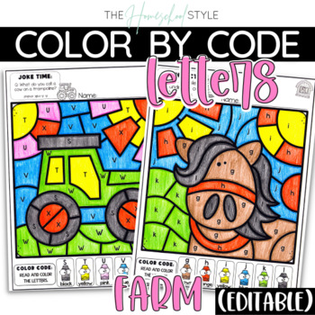Farm Color by Letter Recognition Color by Code Activities Editable ...
