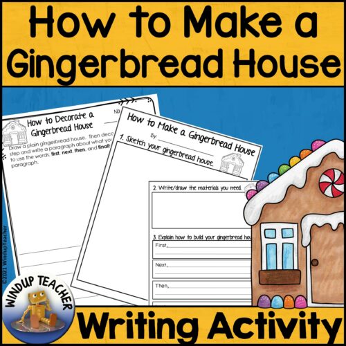Gingerbread House How To Writing Activity - Classful