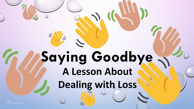 Ready to Use Social-emotional Learning Lesson About Saying Goodbye ...