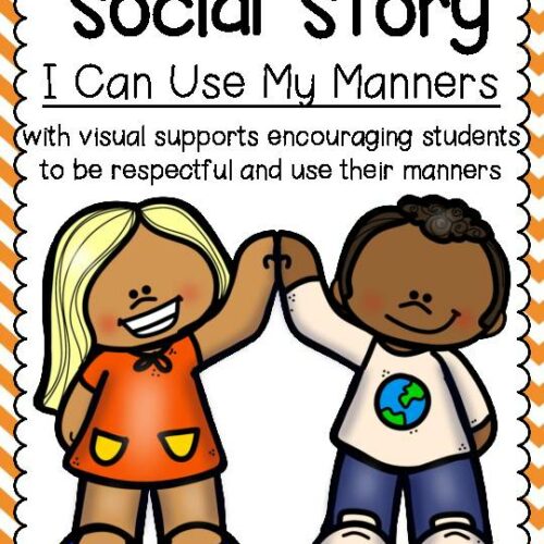 Social Story- I Can Use My Manners - Classful