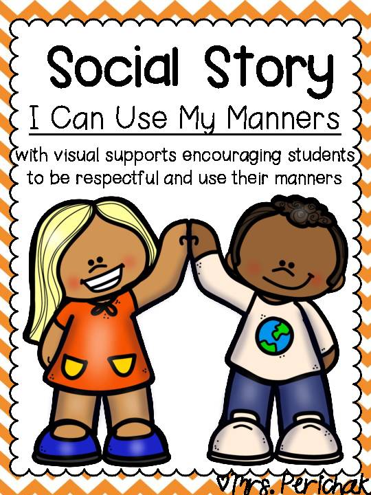 Social Story- I Can Use My Manners - Classful