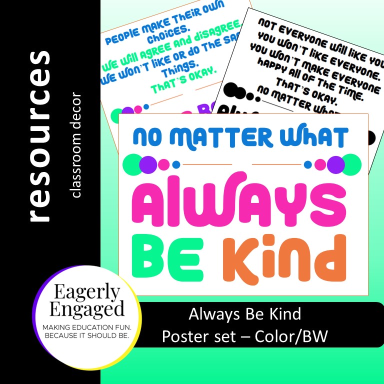 Always Be Kind - Classroom Poster Set - Classful