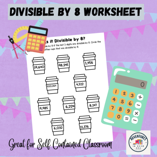 Divisible by 8 Worksheet | Divisibility Rules | SPED | Math - Classful