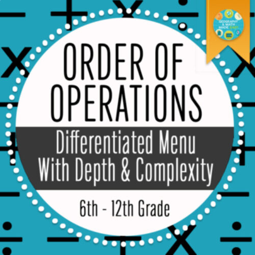 Order of Operations Differentiated Menu With Depth and Complexity, Exit ...
