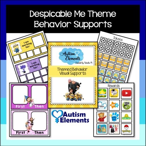 Despicable Me & Minions Behavior Visual Supports-Token & First/Then ...