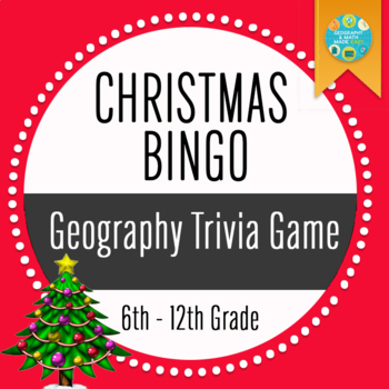 Geography Trivia Game For Christmas- Christmas Tree Bingo - Classful