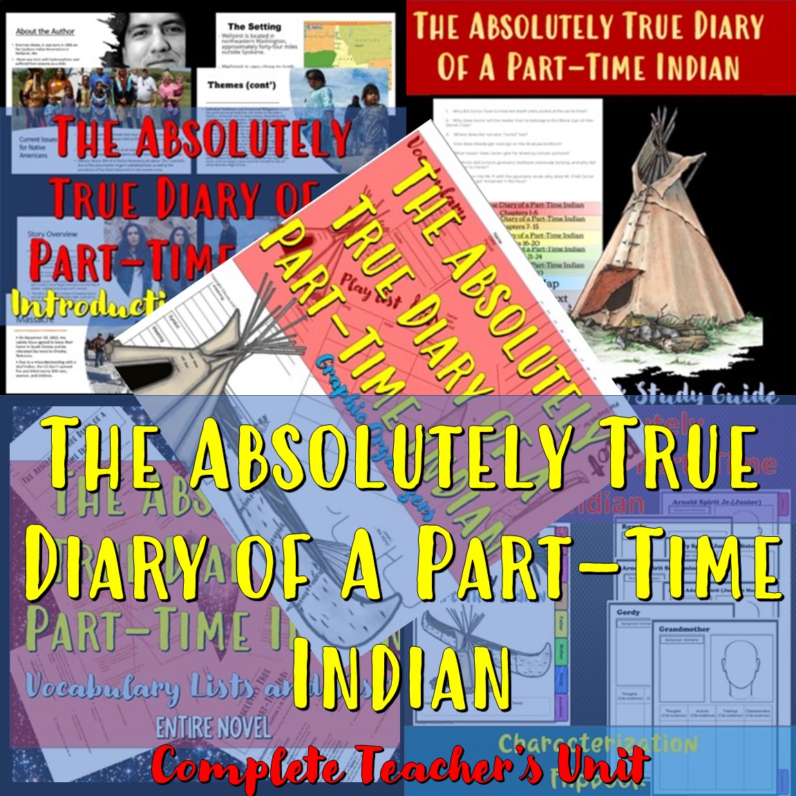 The Absolutely True Diary of a Part-Time Indian - Complete Teacher's ...