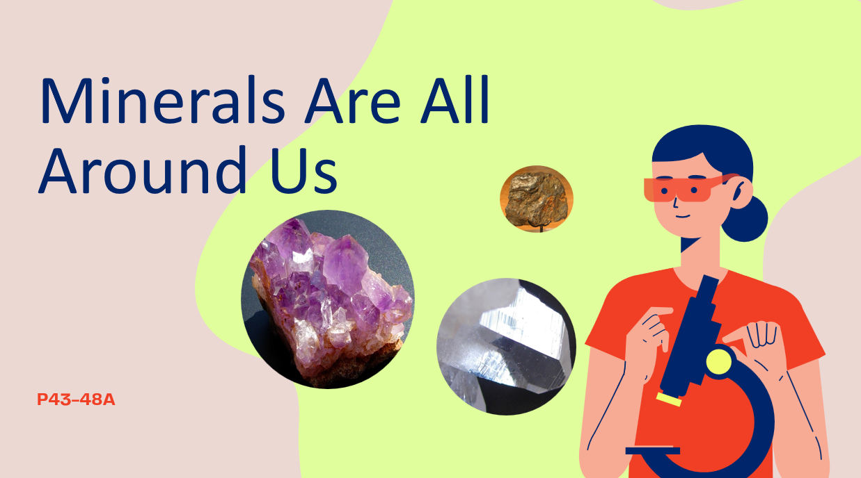 Rock Science- Minerals All Around Us PPT - Classful
