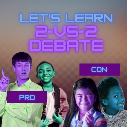Introduction to 2-VS-2 Debate for Kids PPT - Classful