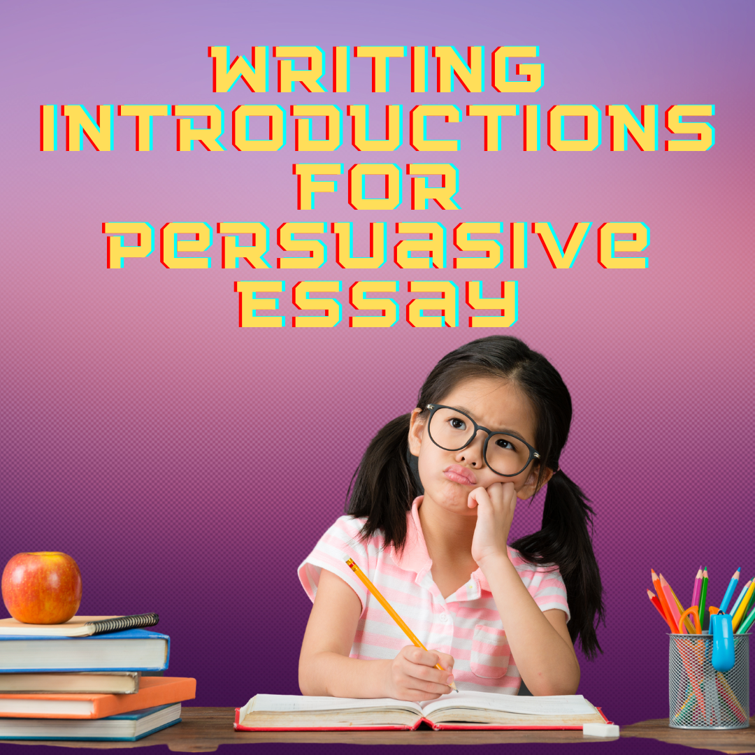 Introductions for Persuasive Essays For Lower Level PPT - Classful