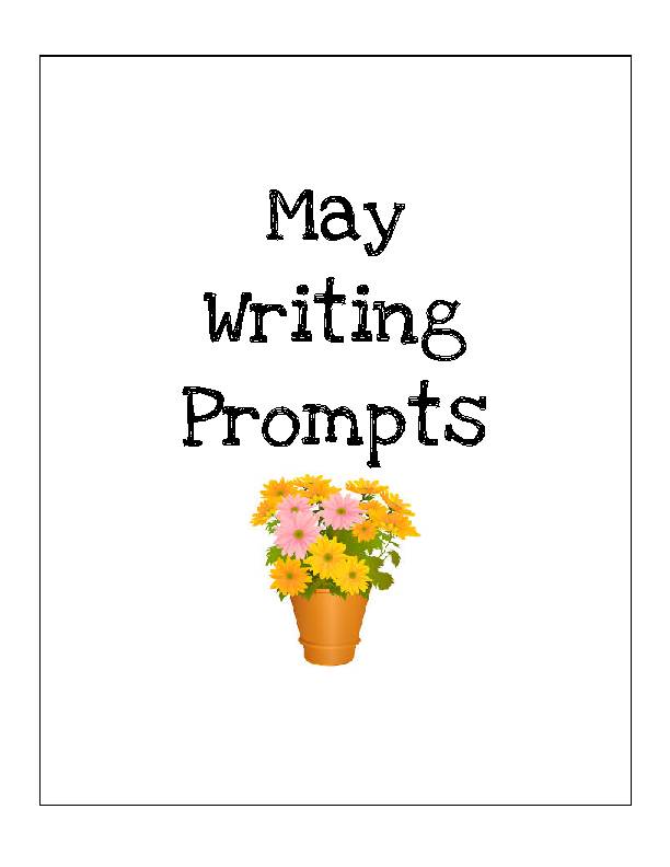 May Writing Prompts - Classful