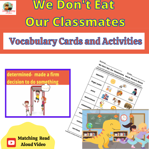 We Don't Eat Our Classmates- Vocabulary Building Activities - Classful