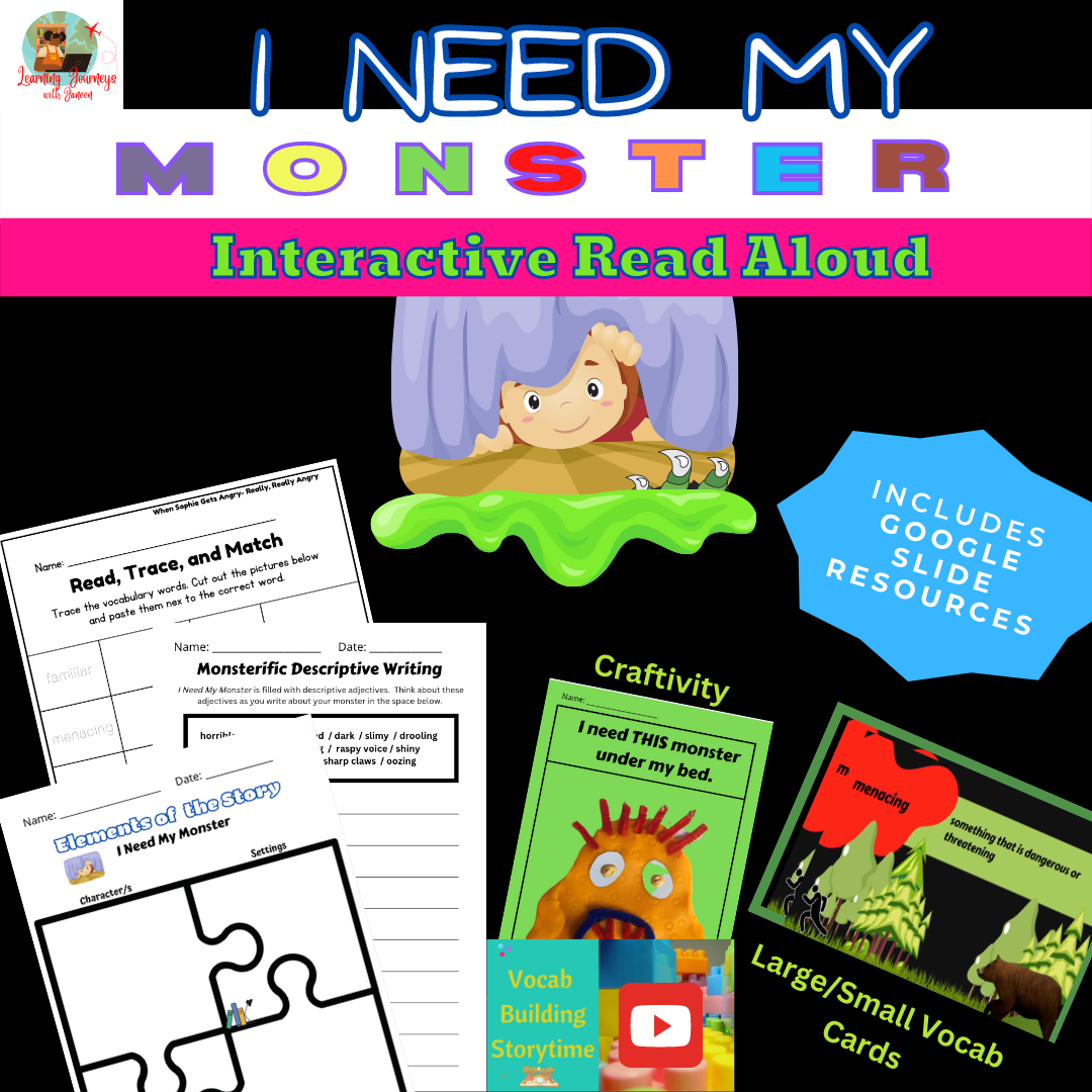 I Need My Monster Interactive Read Aloud - Classful
