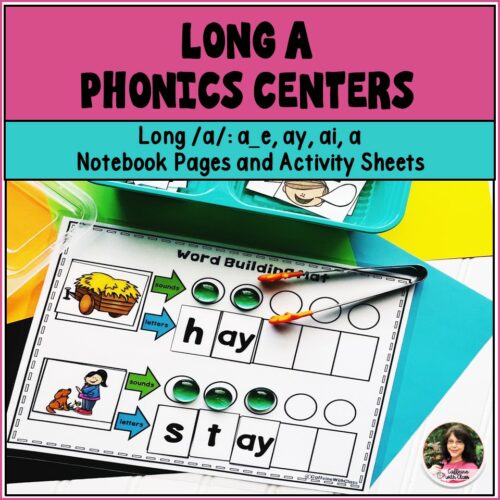 Long A Phonics Centers and Writing Activities - Classful