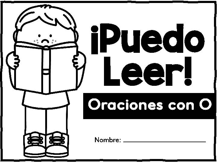 Libro de Fluidez - Oraciones con O - Classful