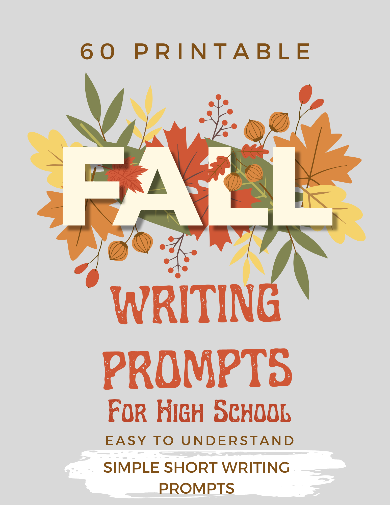 60 Fall Themed High School Writing Prompts printable pages - Classful