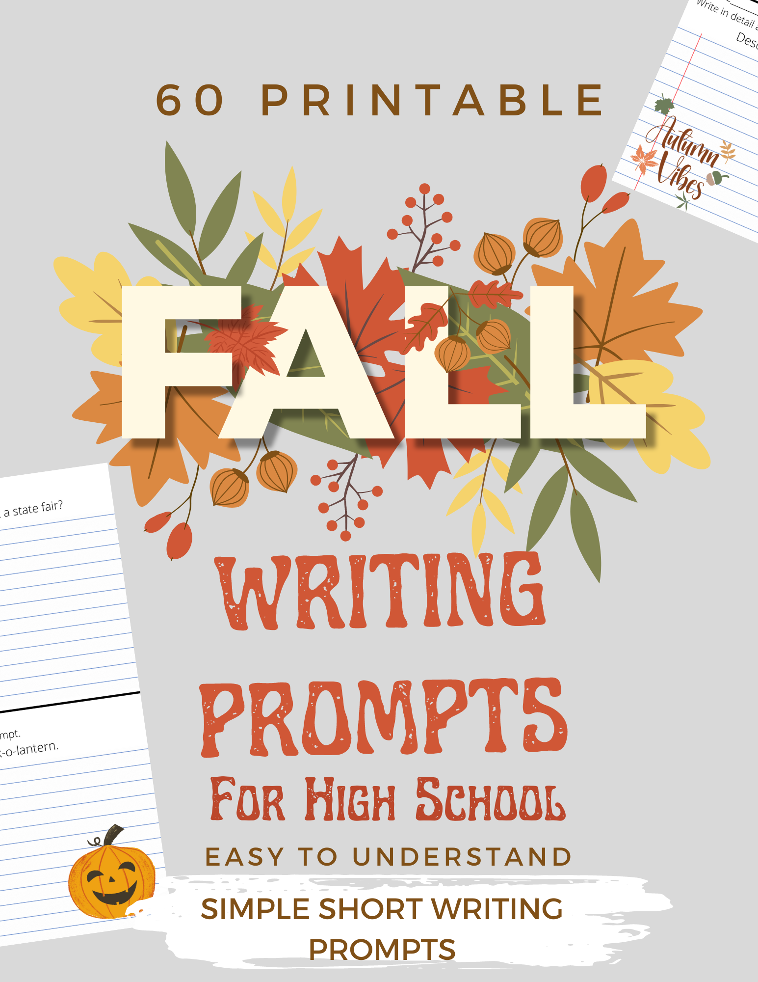 60 Fall Themed High School Writing Prompts printable pages - Classful