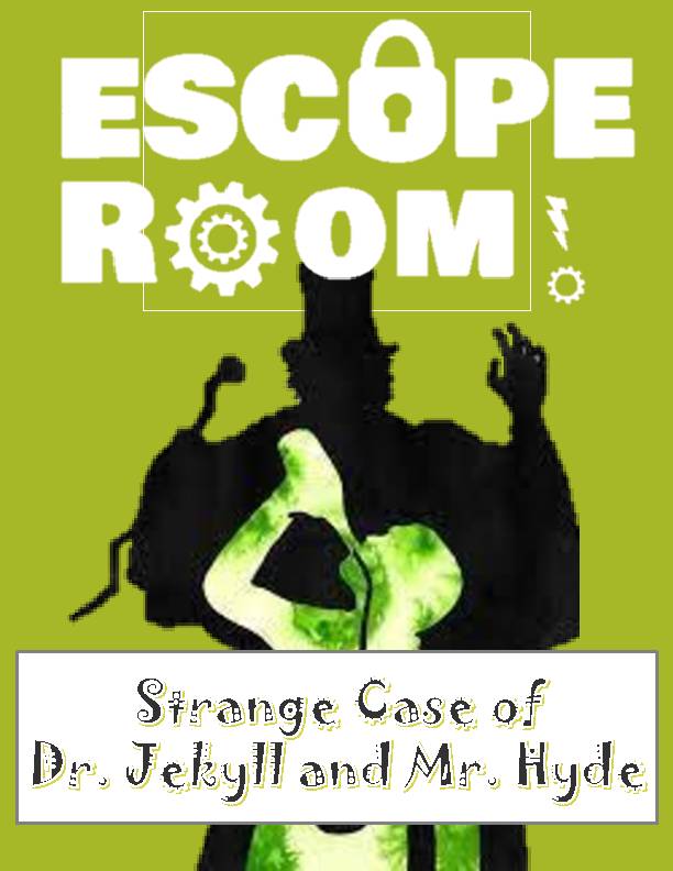The Strange Case of Dr. Jekyll and Mr. Hyde Escape Room - Classful