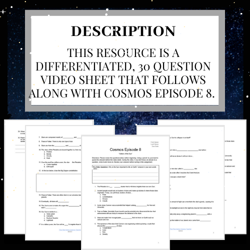 Cosmos Episode 8 Video Sheet- Sisters of the Sun - Classful