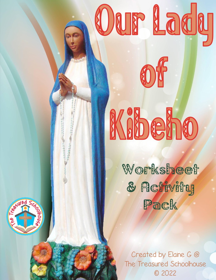 Our Lady of Kibeho Worksheet and Activity Pack - Classful