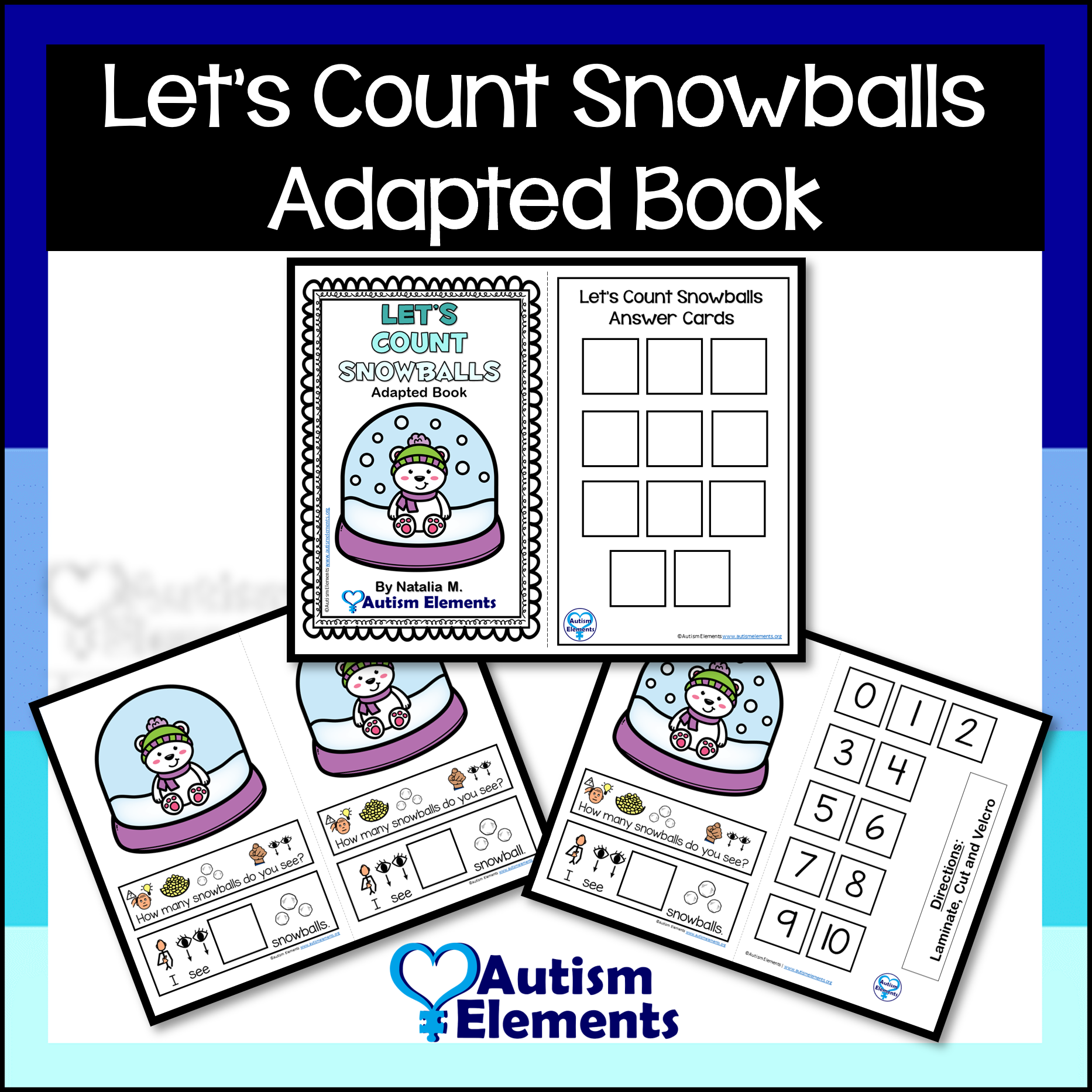 Counting Snowballs Adapted Book- Winter- Autism & SPED Resources - Classful