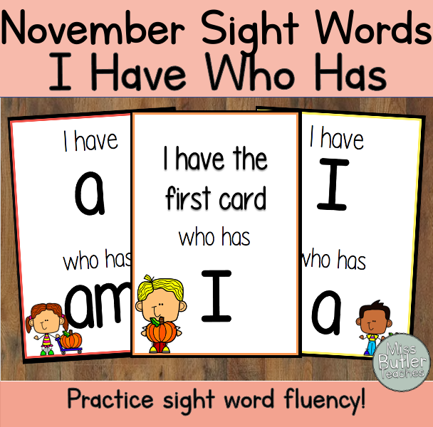 November + Fall Sight Words I Have Who Has Game - Kindergarten, VPK ...