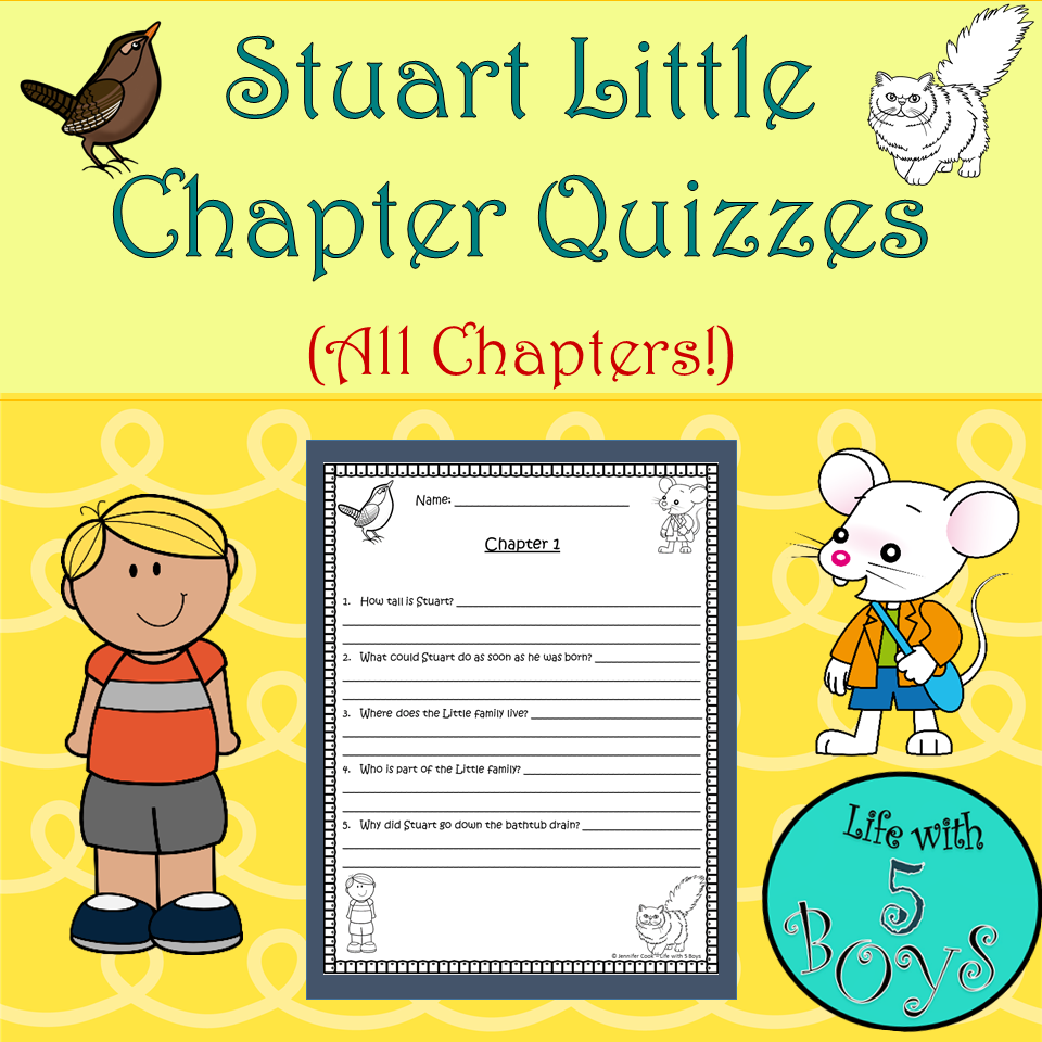 Stuart Little Activity Chapter Quizzes for All 15 Chapters - Classful