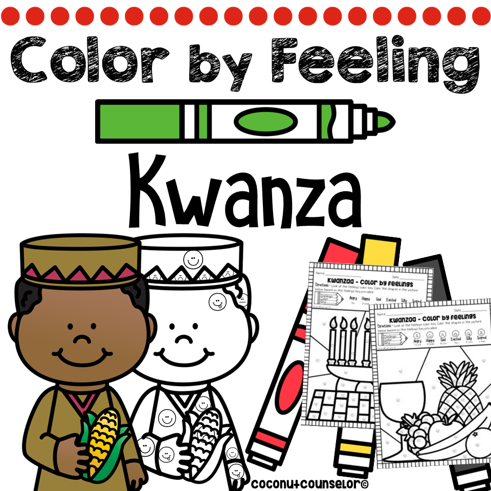 Kwanzaa Color by Feeling Worksheets - Classful