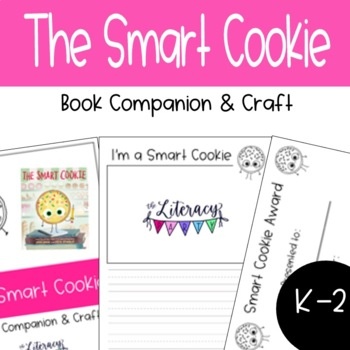 The Smart Cookie by Jory John Book Companion and Craft - Classful