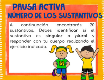 Identificar el número de los sustantivos- responde con tu cuerpo - Classful
