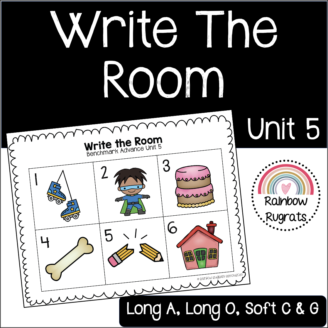 Write the Room Benchmark Advance First Grade Unit 5 - Classful
