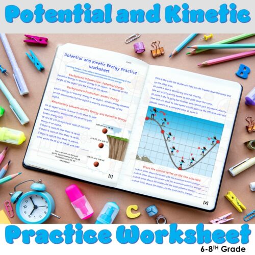 Potential and Kinetic Energy Practice Worksheet - Classful