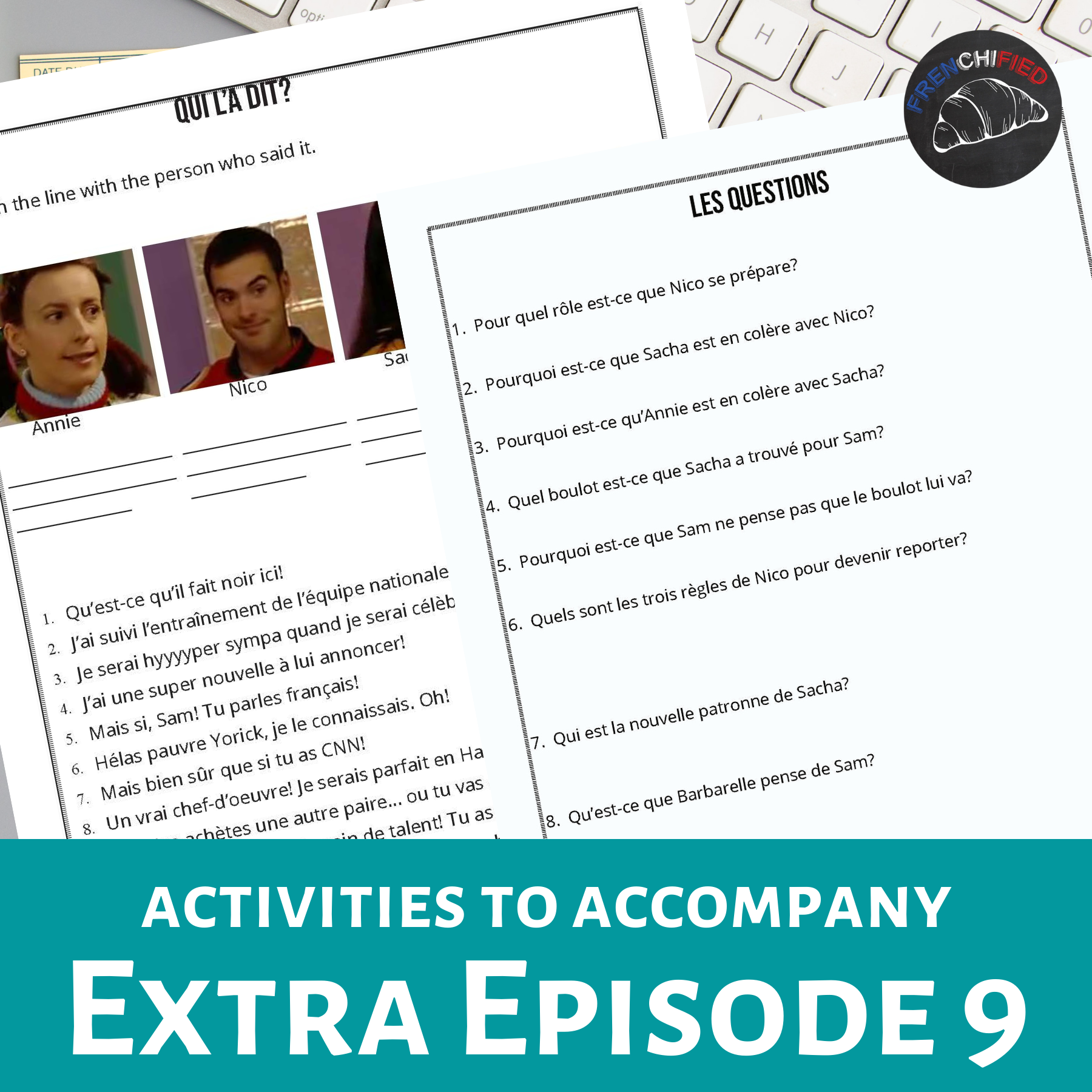 French Extra activities to accompany episode 9 - Classful