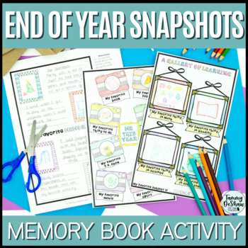 End of the Year Snapshots of a School Year Memory Book
