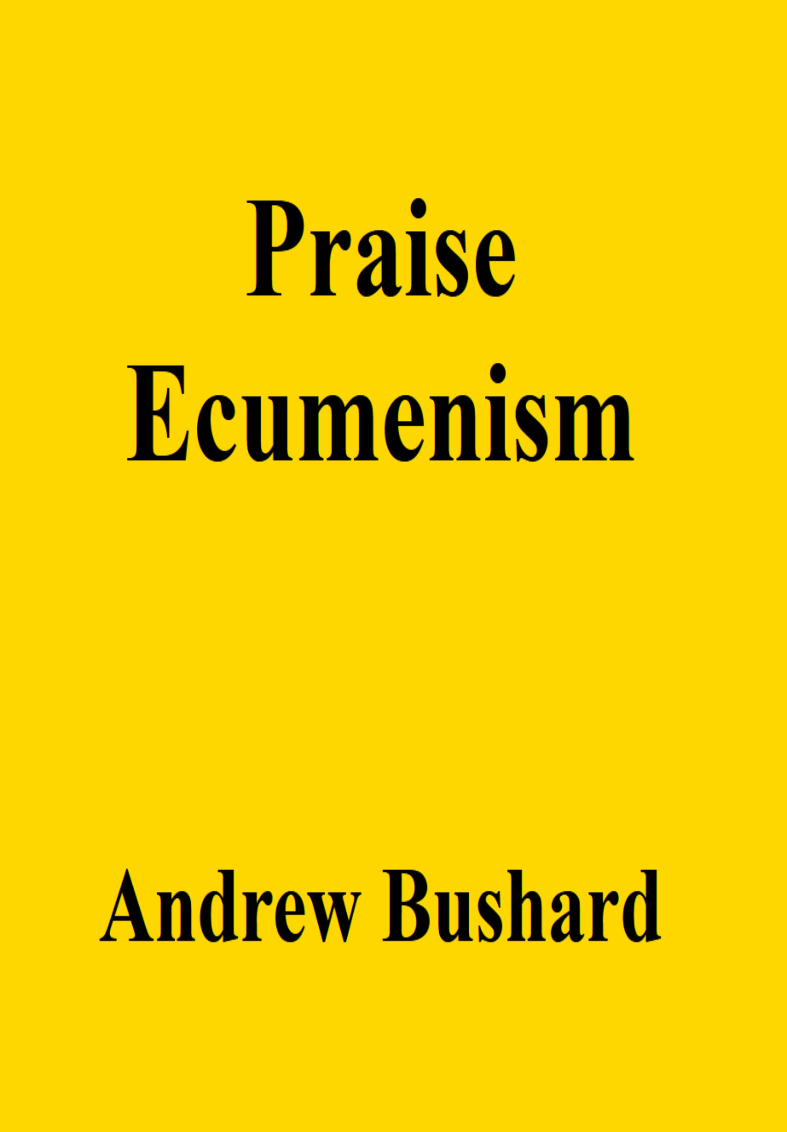 Praise Ecumenism - Classful