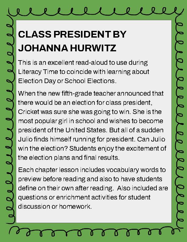 READING LESSONS FOR CLASS PRESIDENT BY JOHANNA HURWITZ - Classful