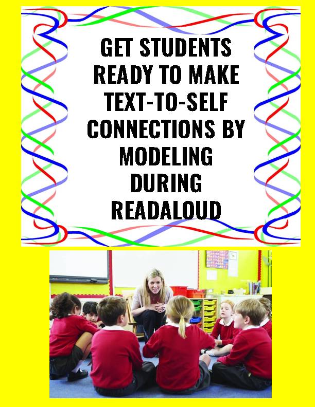 MAKING TEXT-TO-SELF CONNECTIONS WHILE READING - Classful